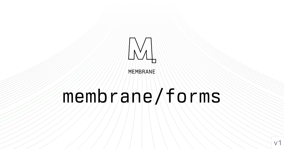 forms | membrane