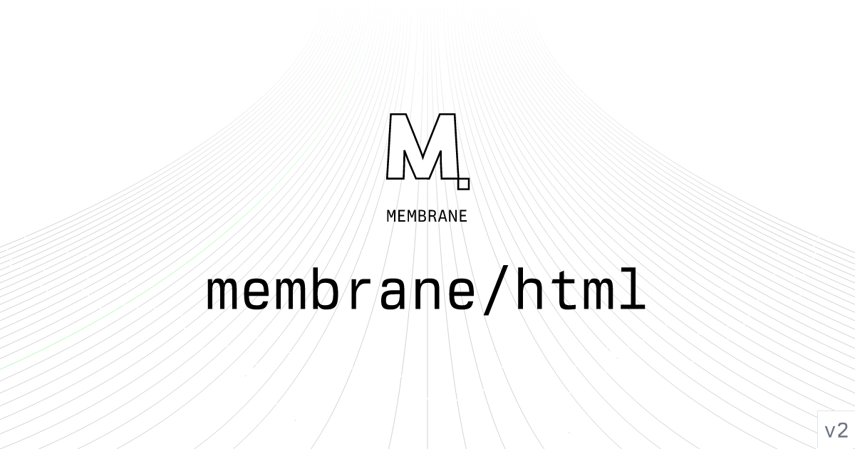 html | membrane